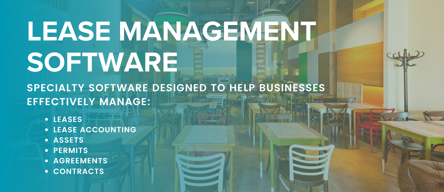 Commercial Lease Management Software: Why You Need it